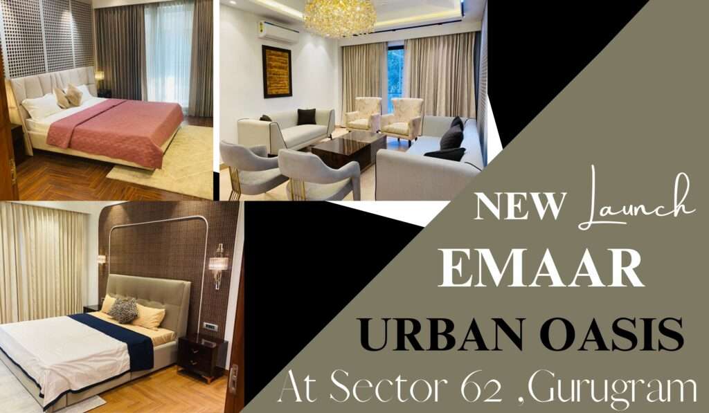 Emaar Urban Oasis 62 | Luxury 3 & 4 BHK | Starts at 4.50Cr